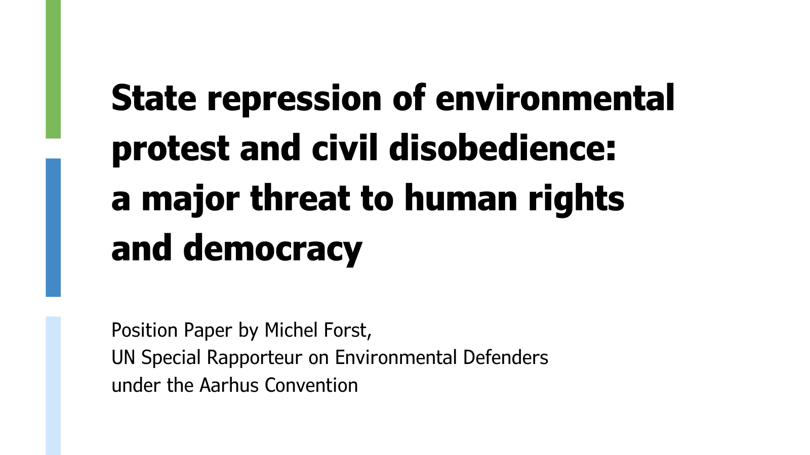 UN Special Rapporteur: State repression of environmental protest and ...